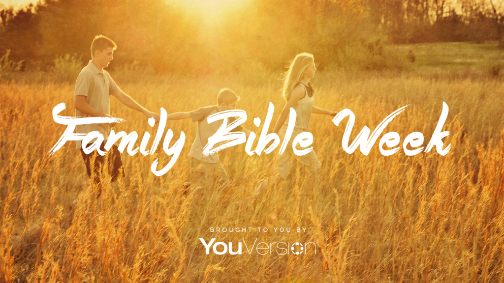 Enjoy a Family Bible Plan together, and you could win! - YouVersion
