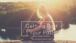 getting-past-your-past - YouVersion